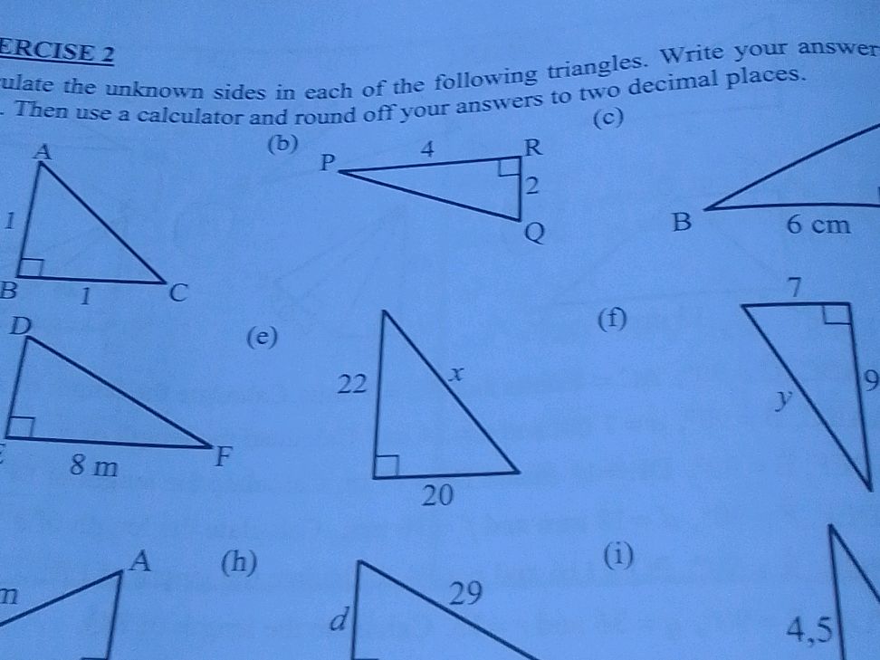 Calculate the unknown sides in each of the | StudyX