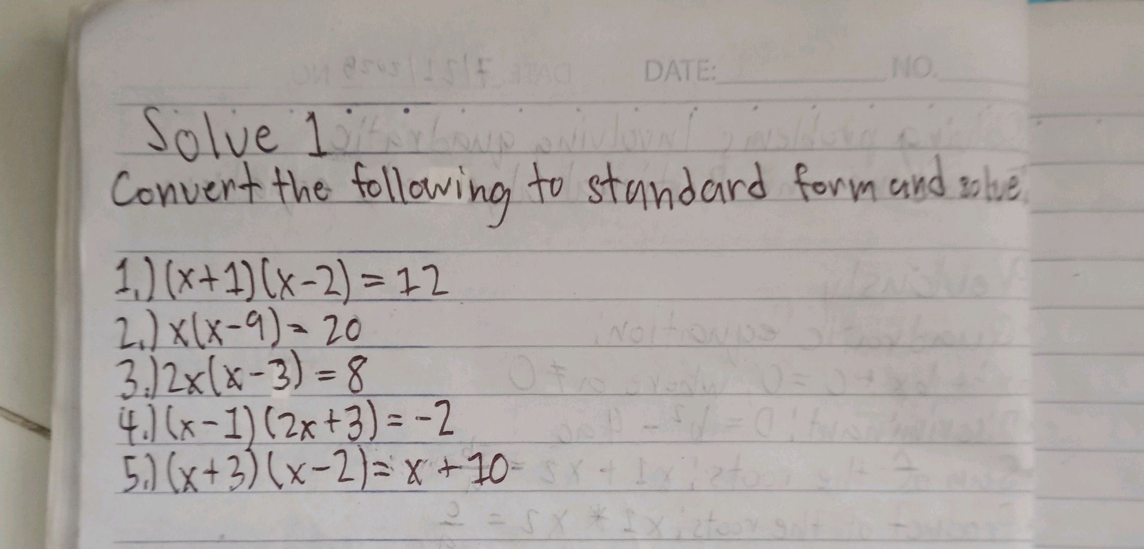 Solve 1 Convert the following to standard