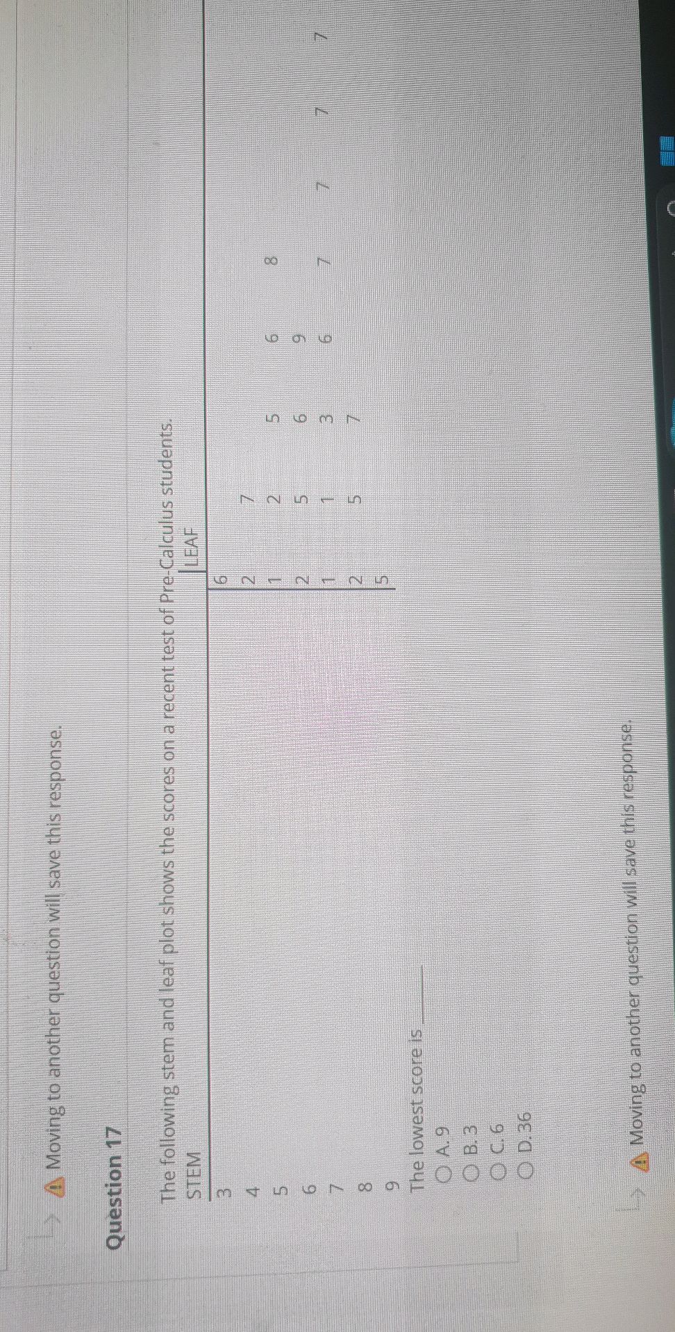 The following stem and leaf plot shows the | StudyX