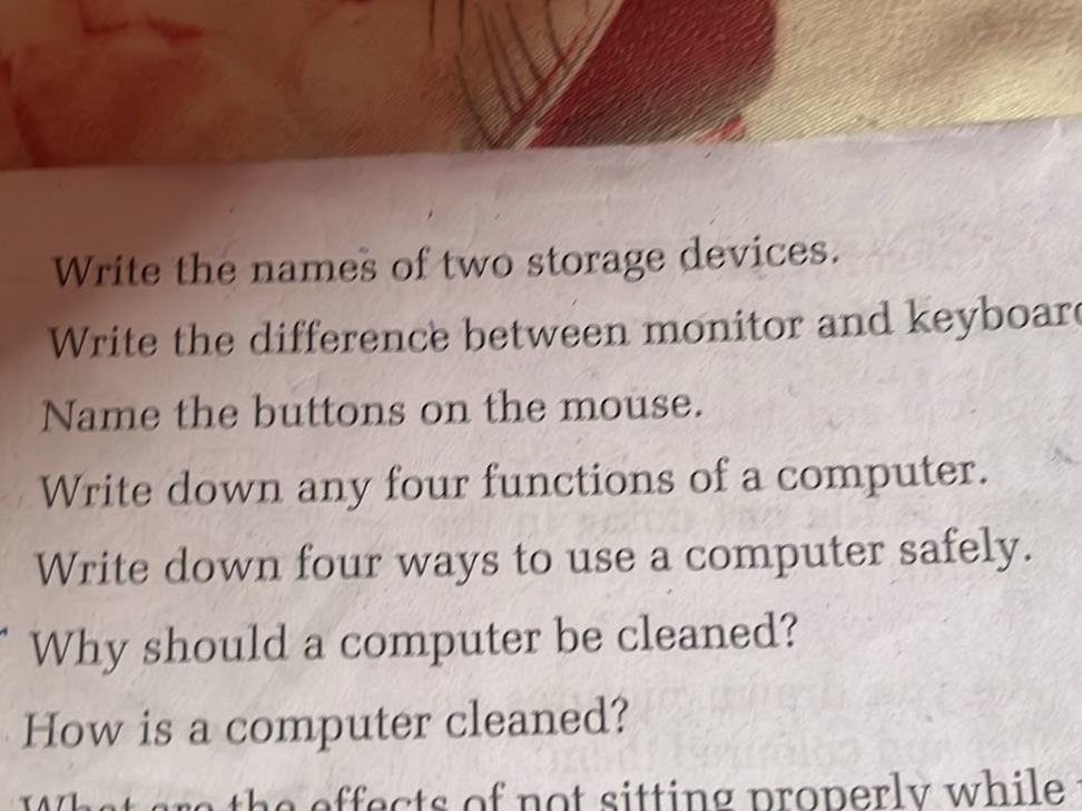 Write the names of two storage devices. | StudyX