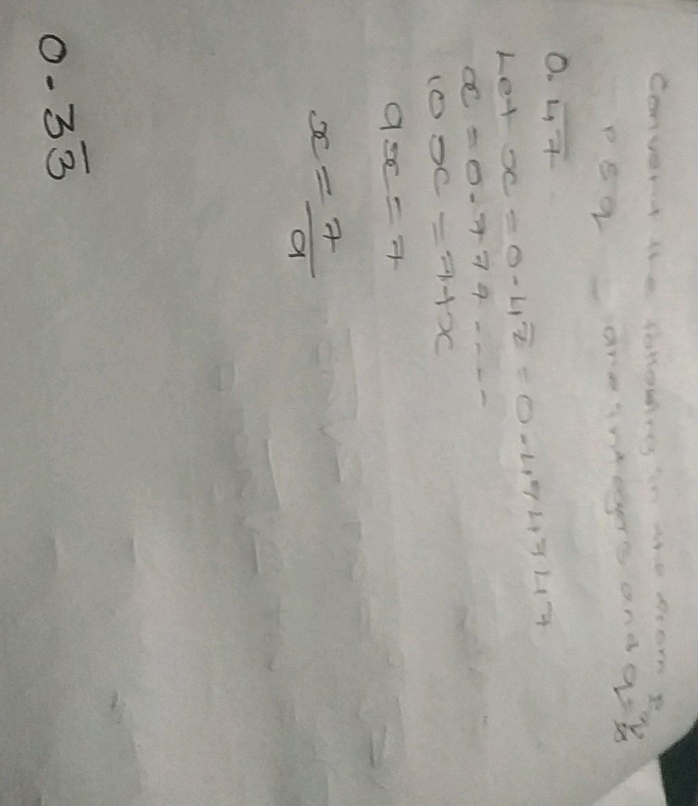 Convert the following in the form p/q 0. | StudyX