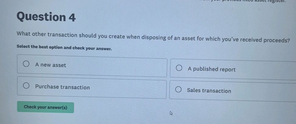 Question 4 What other transaction should you