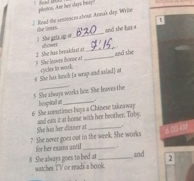 Read the sentences about Anna's day. Write