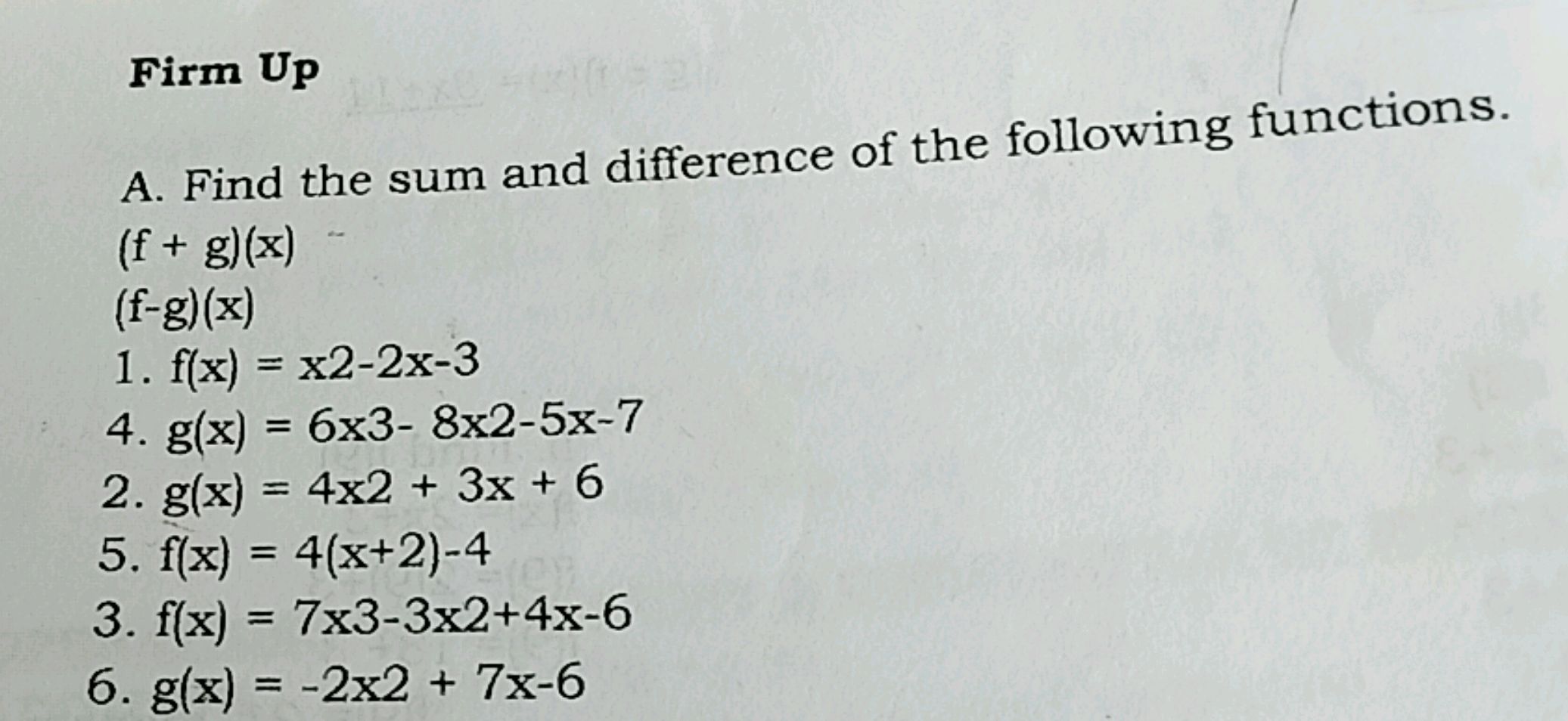 A. Find the sum and difference of the