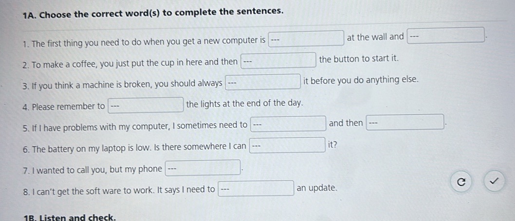 1A. Choose the correct word(s) to complete