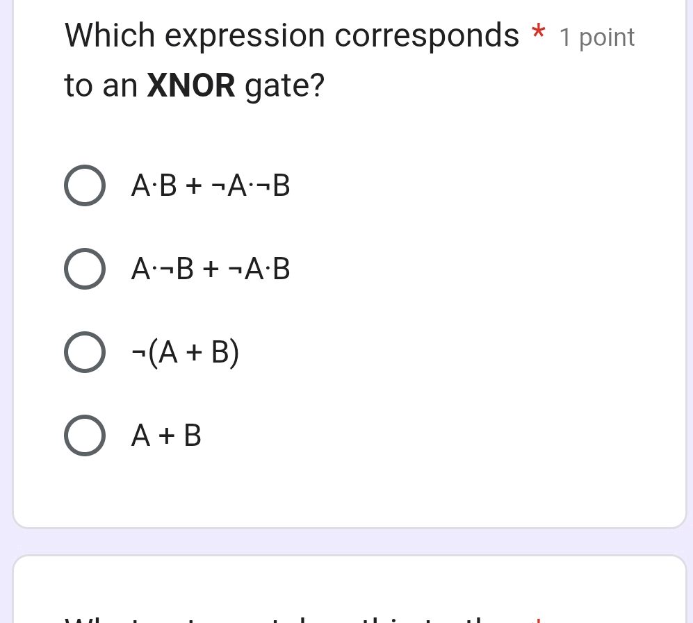 Which expression corresponds to an XNOR | StudyX