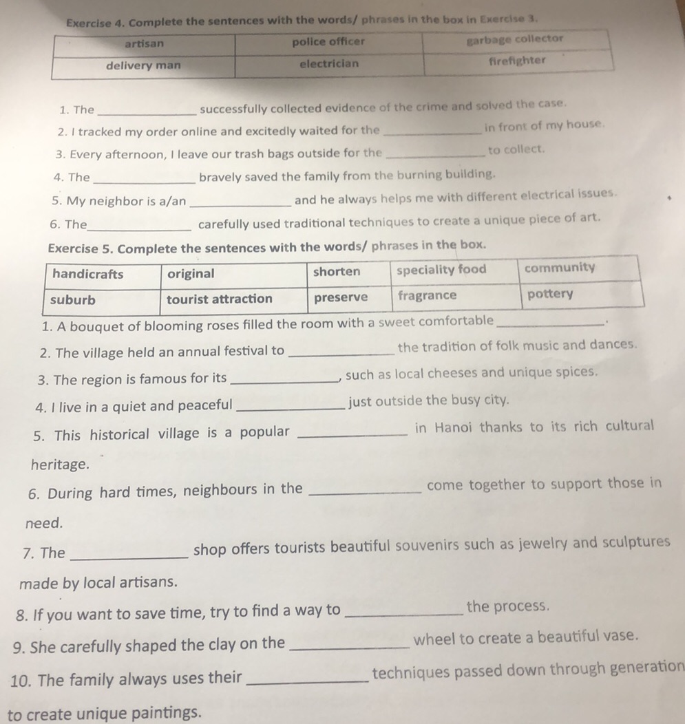 Exercise 4. Complete the sentences with the | StudyX