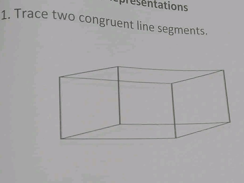 1. Trace two congruent line segments. The | StudyX