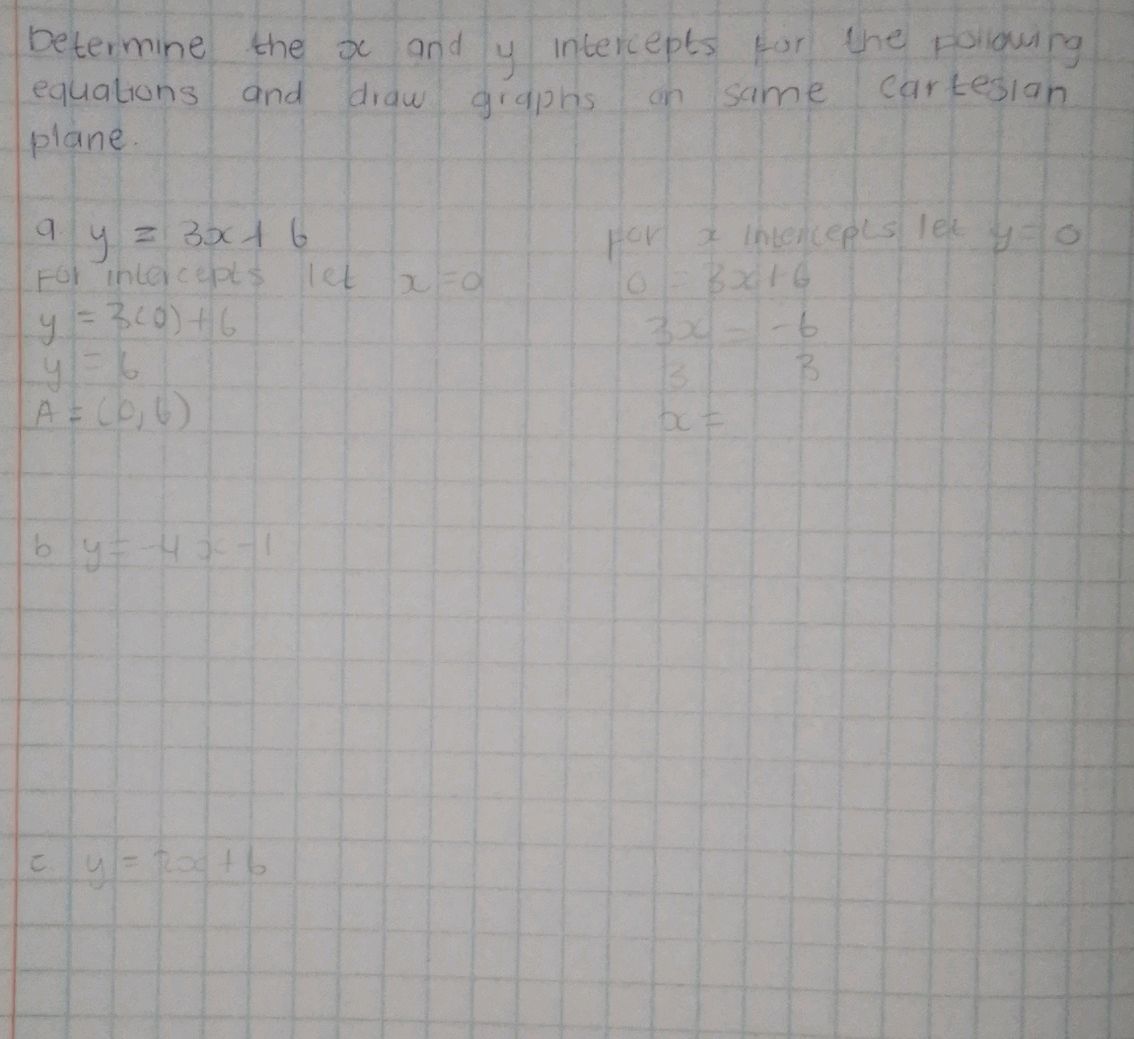 Determine the x and y intercepts for the | StudyX