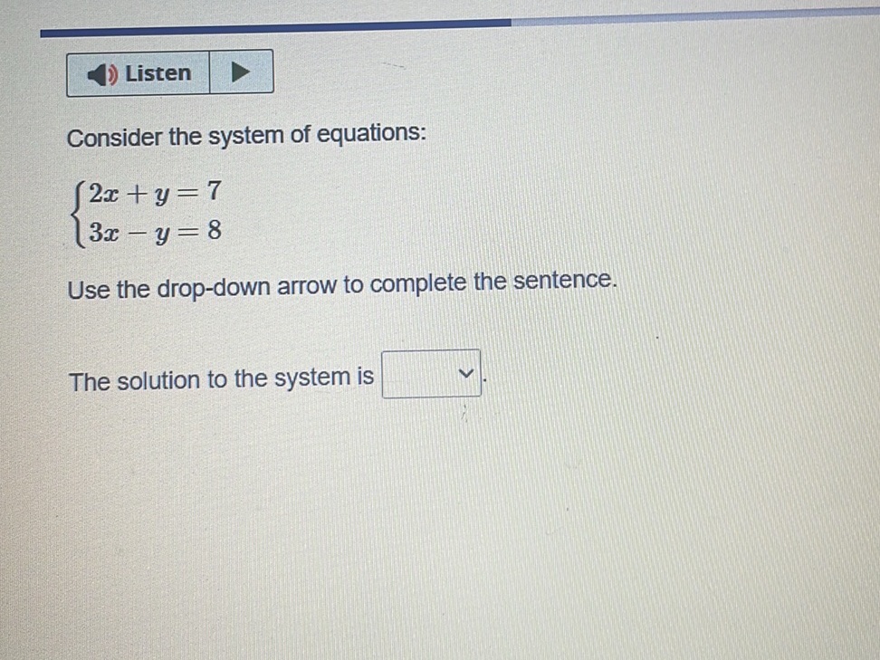Consider the system of equations: $\ 2x + y | StudyX