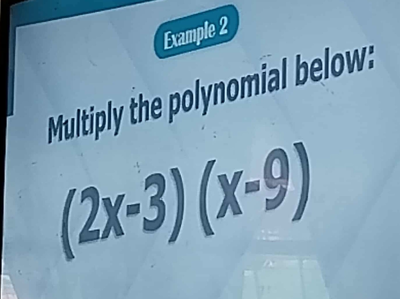 Multiply the polynomial below: (2x-3)(x-9) | StudyX