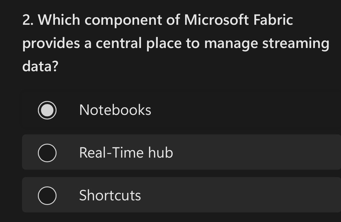2. Which component of Microsoft Fabric | StudyX