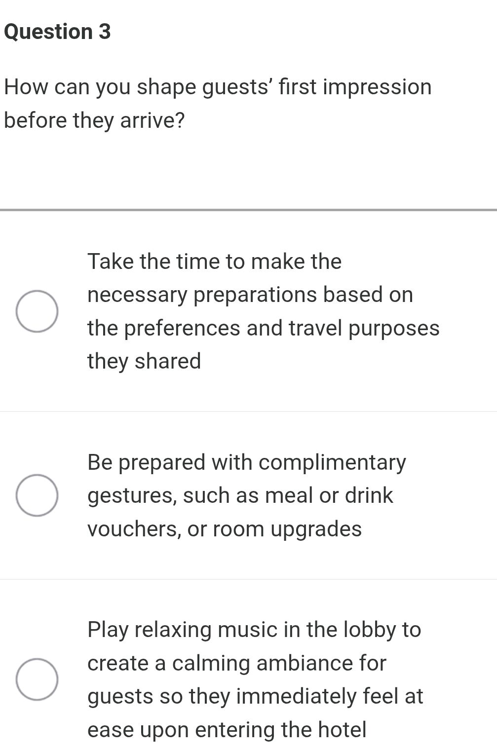 Question 3 How can you shape guests' first | StudyX