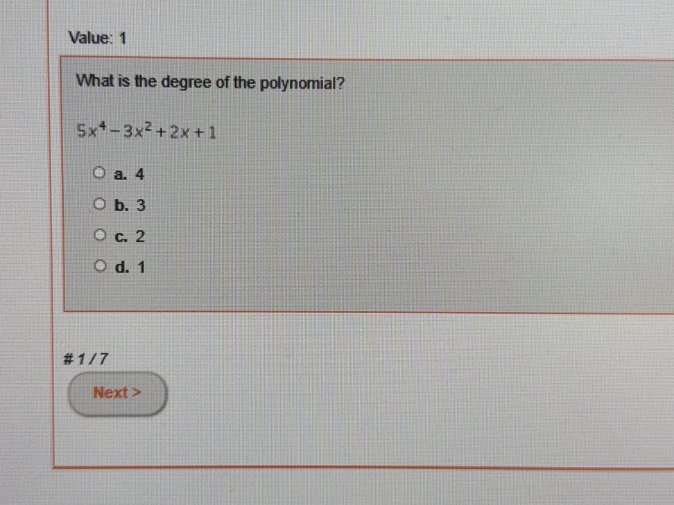 What is the degree of the polynomial? $5x^4 | StudyX