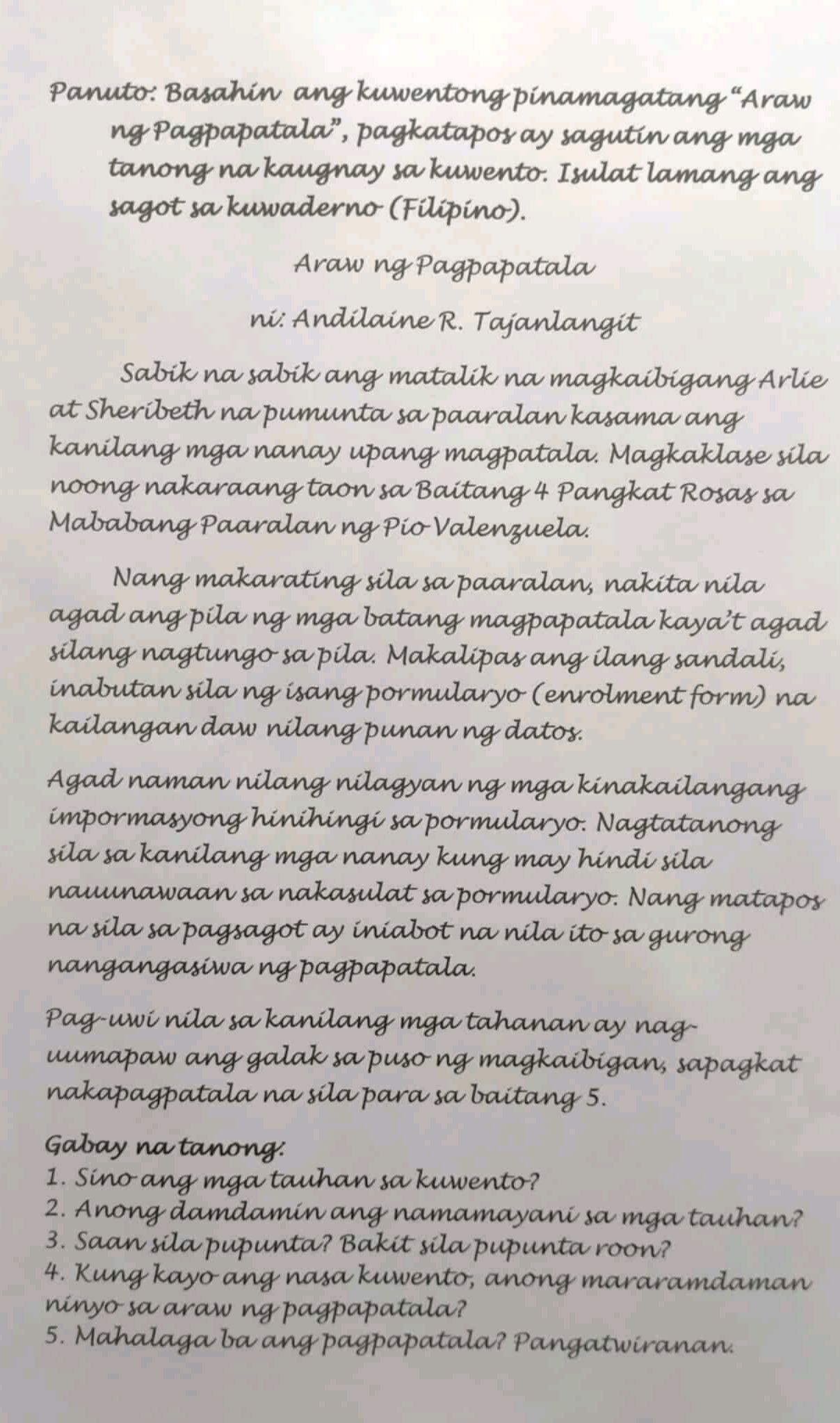 Panuto: Basahin ang kuwentong pinamagatang | StudyX