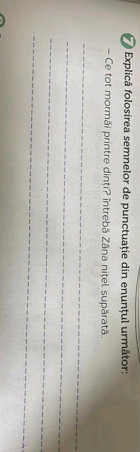Explică folosirea semnelor de punctuație din | StudyX