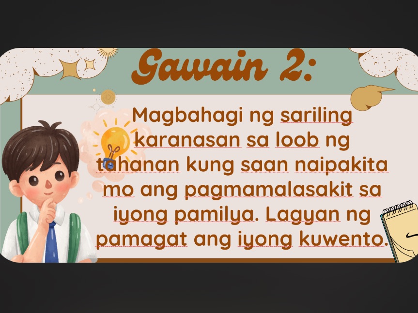 Gawain 2: Magbahagi ng sariling karanasan | StudyX