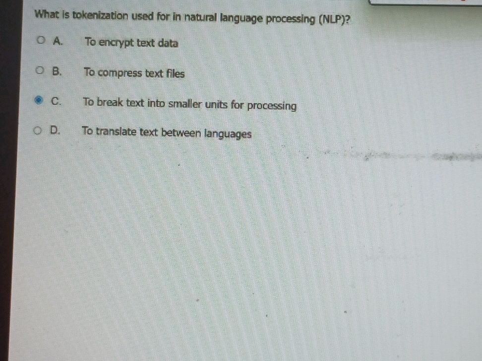 What is tokenization used for in natural | StudyX