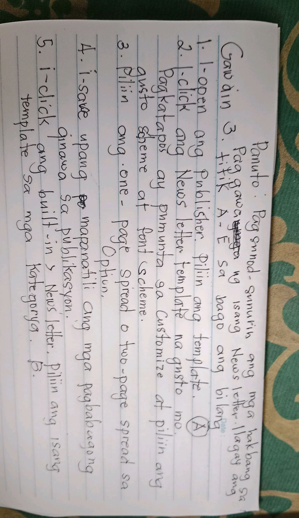 Panuto: Pagsunod-sunurin ang mga hakbang sa | StudyX