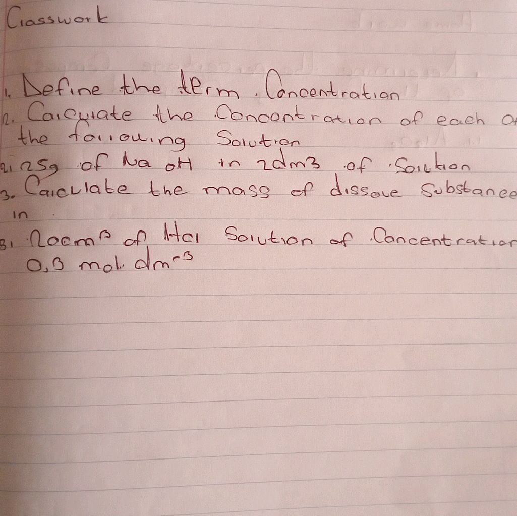 1. Define the term Concentration 2. | StudyX