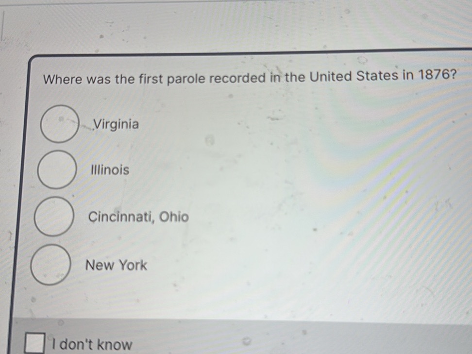 Where was the first parole recorded in the | StudyX