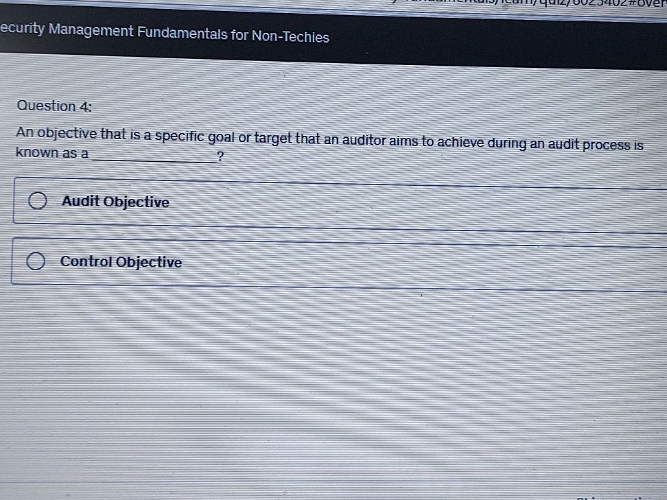 Question 4: An objective that is a specific