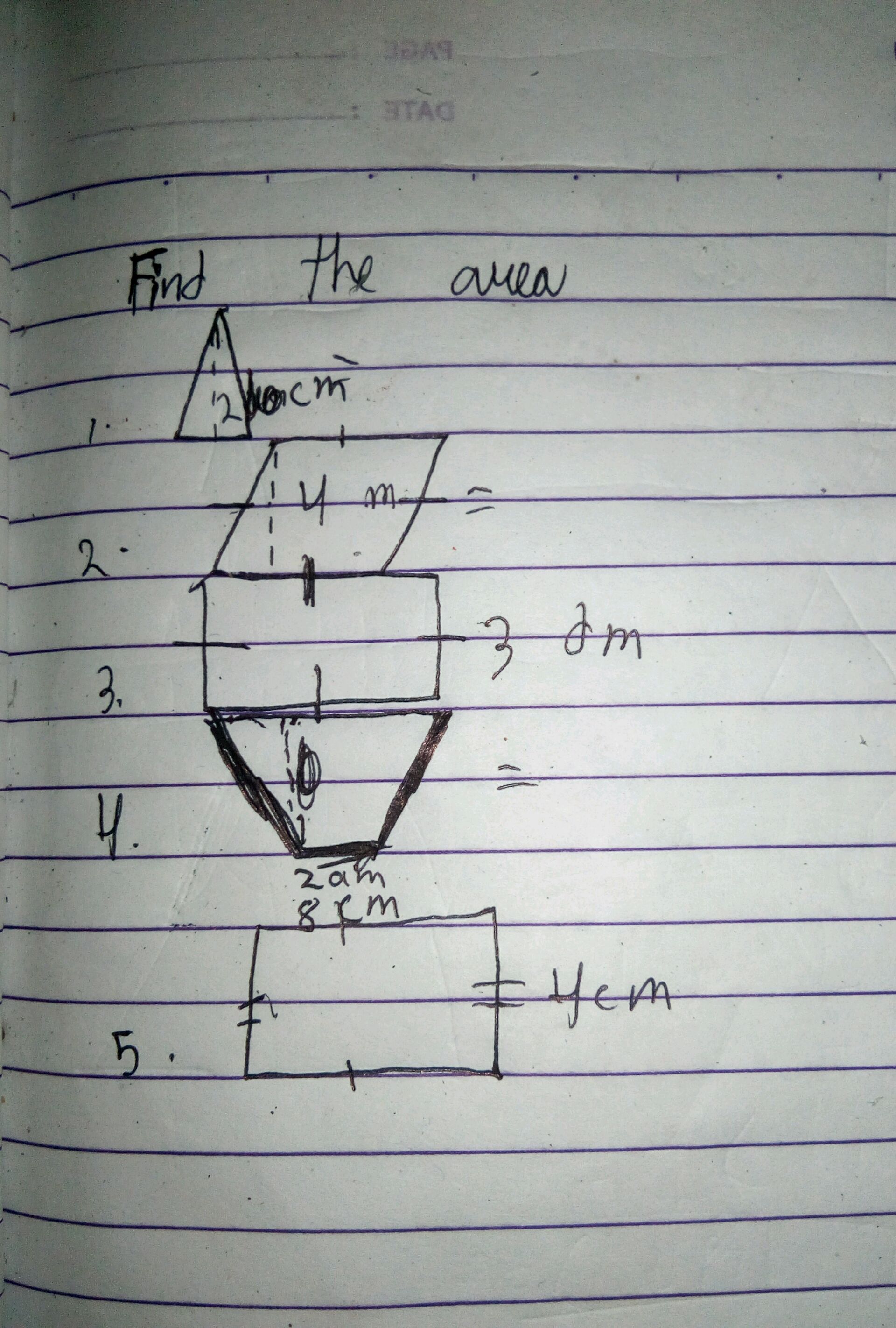 Find the area 1. Triangle, height = 2 cm 2.