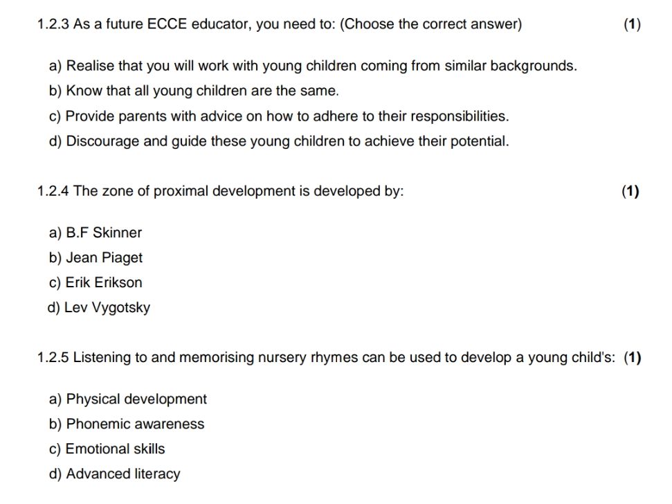 1.2.3 As a future ECCE educator, you need | StudyX