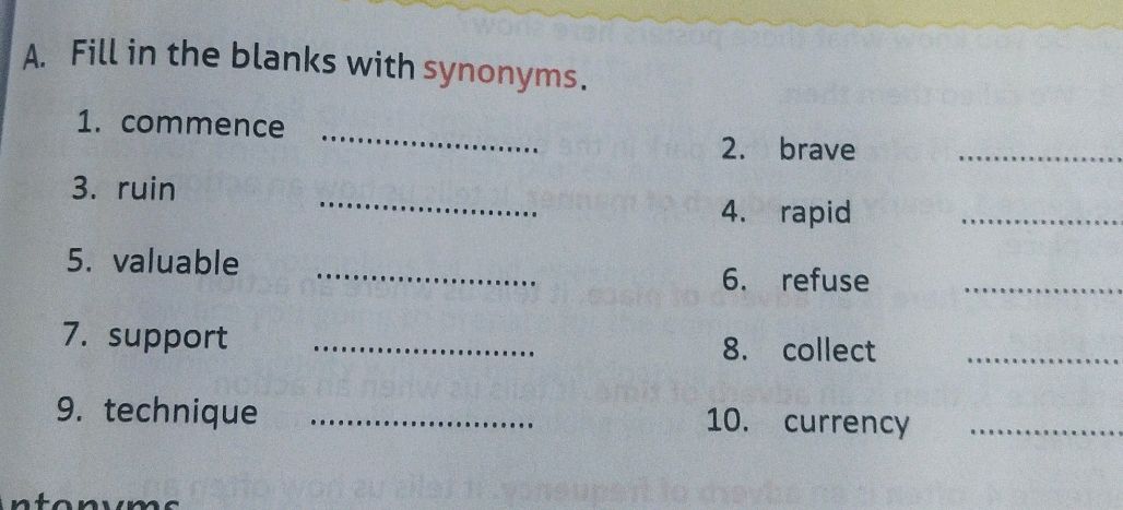 A. Fill in the blanks with synonyms. 1. | StudyX