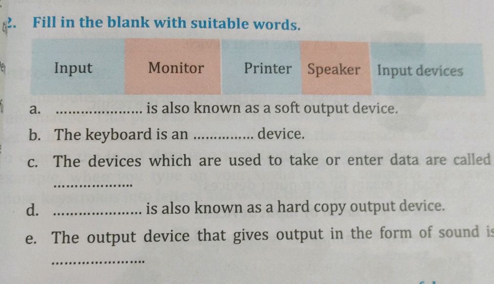 Fill in the blank with suitable words. Input