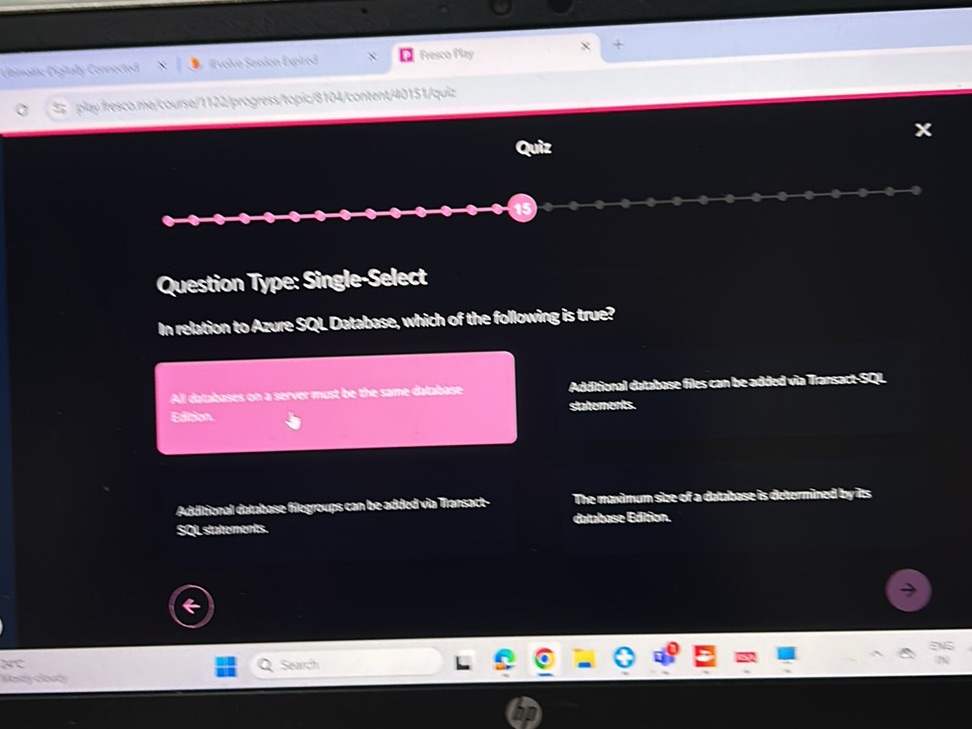 In relation to Azure SQL Database, which of | StudyX