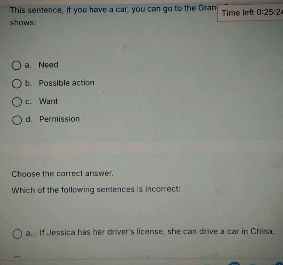 This sentence, If you have a car, you can go