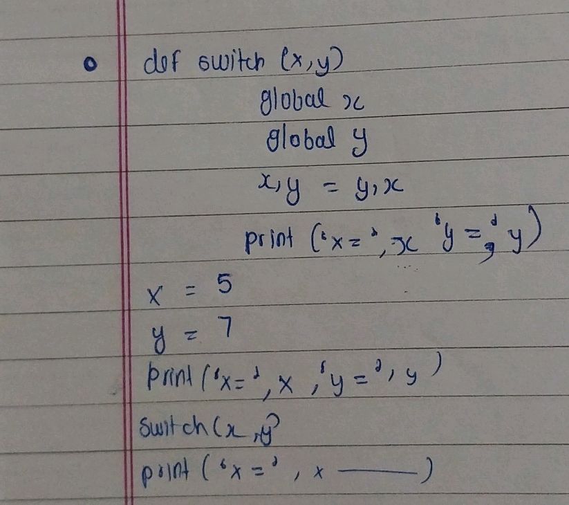 ```python def switch(x, y): global x | StudyX