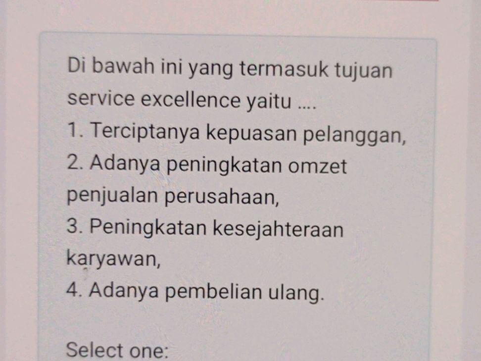 Di bawah ini yang termasuk tujuan service | StudyX