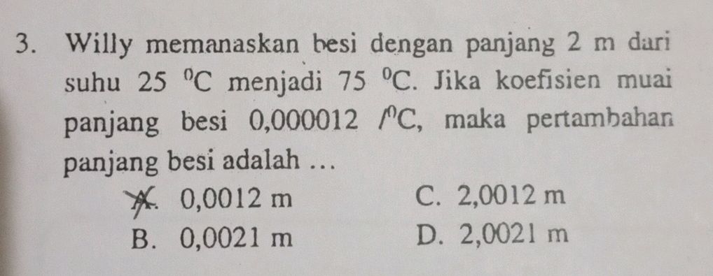 3. Willy memanaskan besi dengan panjang 2 m | StudyX