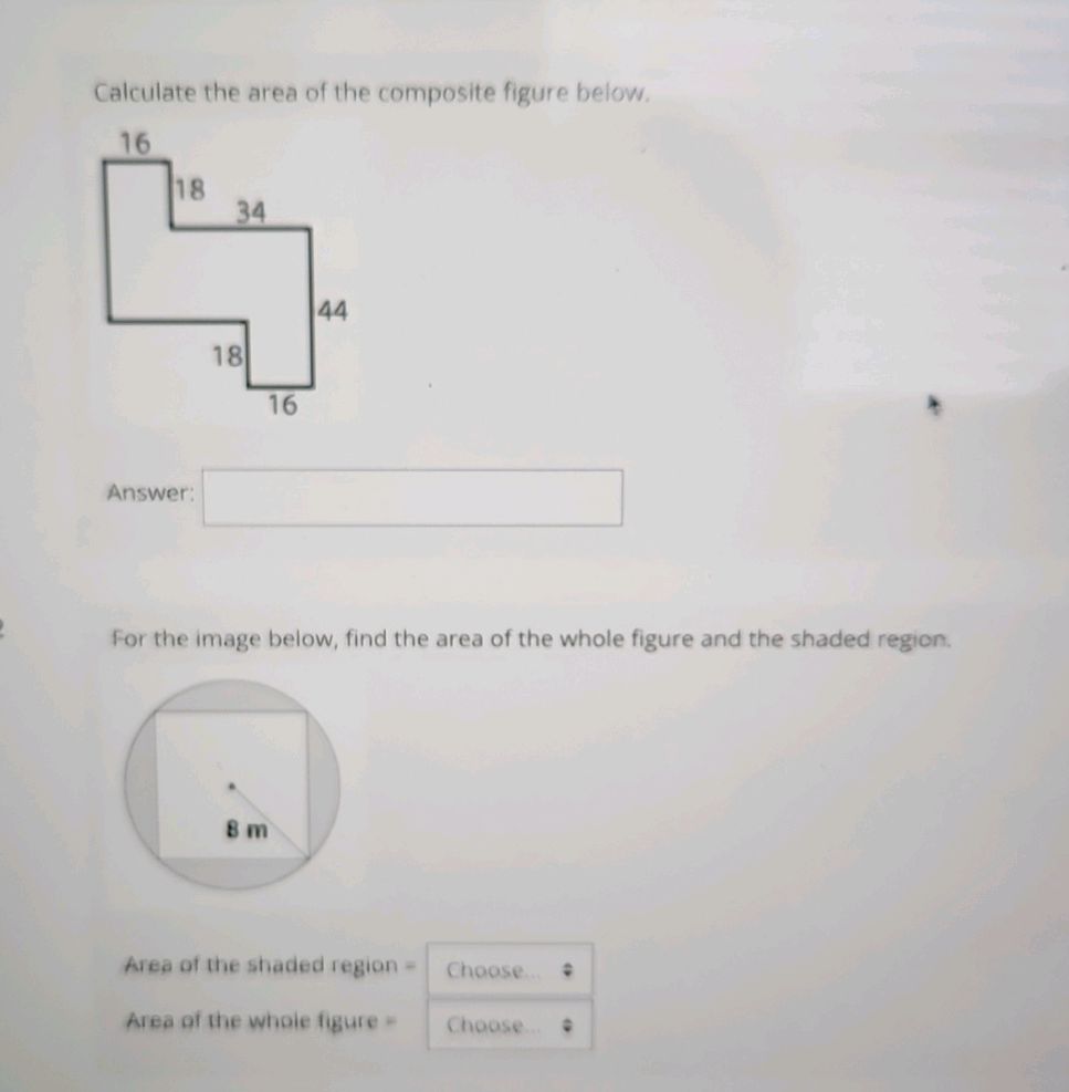 Calculate the area of the composite figure | StudyX