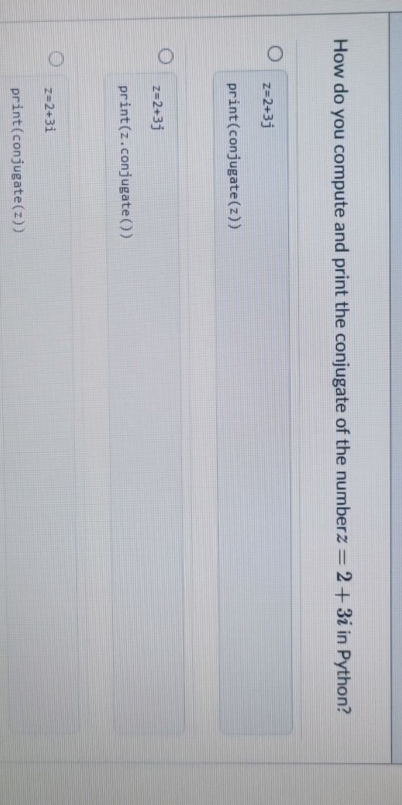 How do you compute and print the conjugate | StudyX