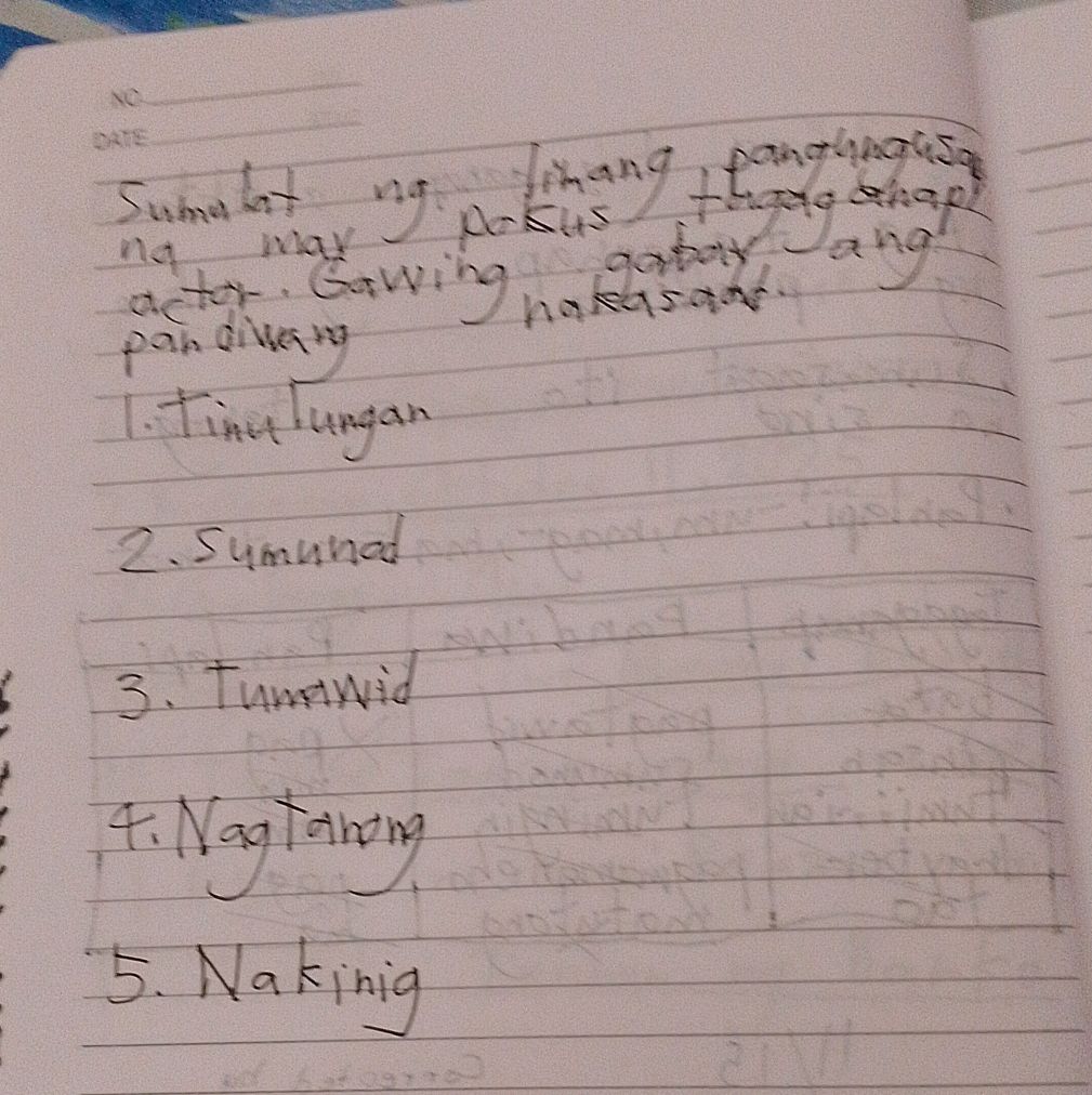 Sumulat ng limang pangngalan na may pokus sa | StudyX