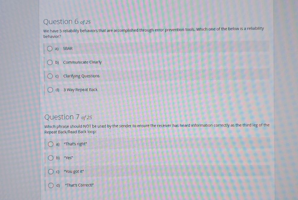 Question 6 of 25 We have 5 reliability | StudyX
