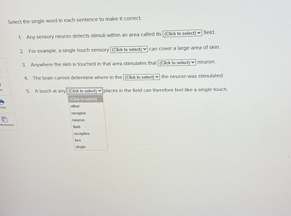 Select the single word in each sentence to