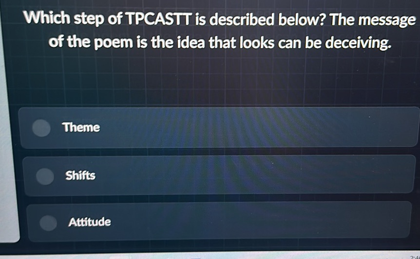 Which step of TPCASTT is described below? | StudyX