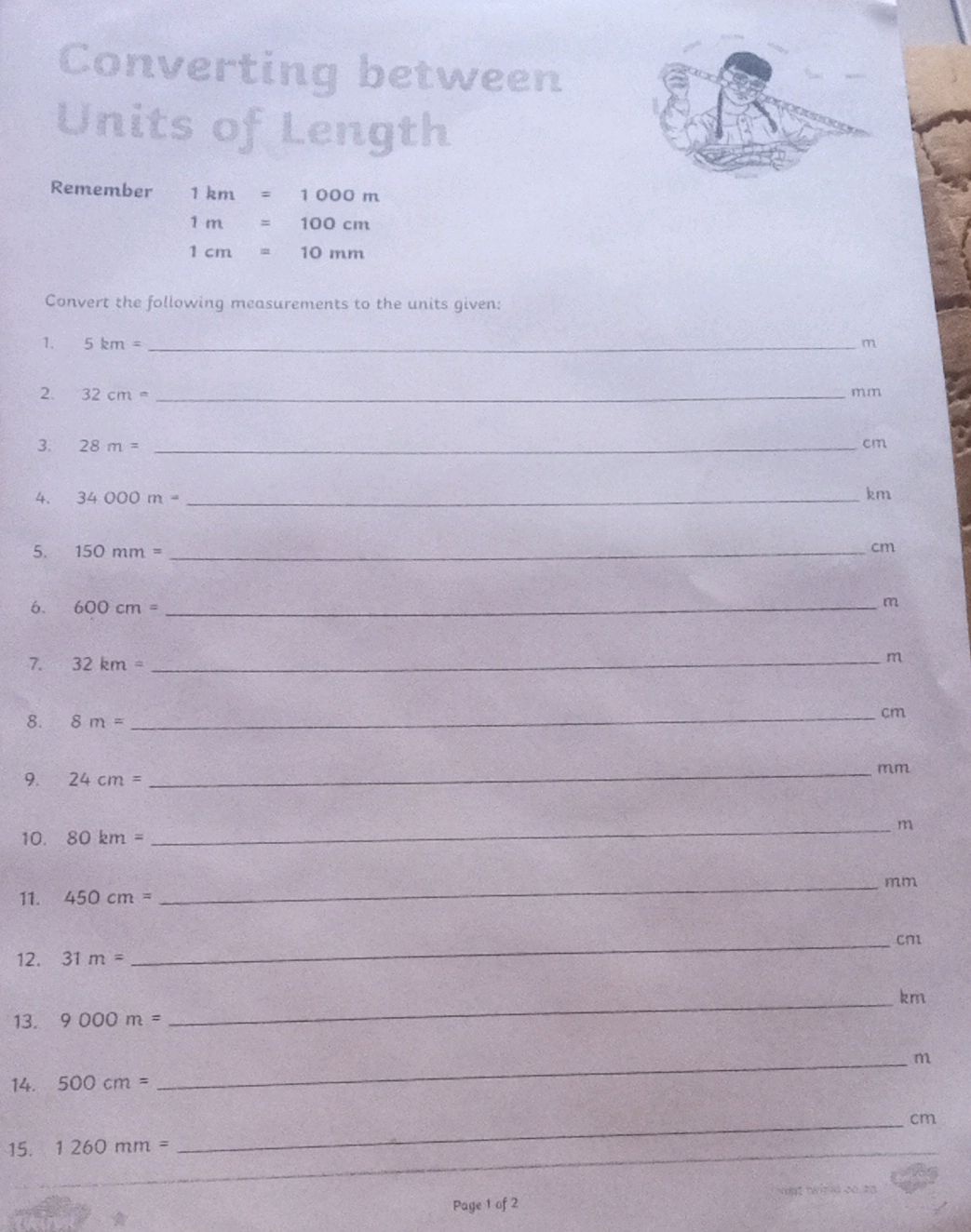 Remember 1 km = 1000 m 1 m = 100 cm 1 cm = | StudyX
