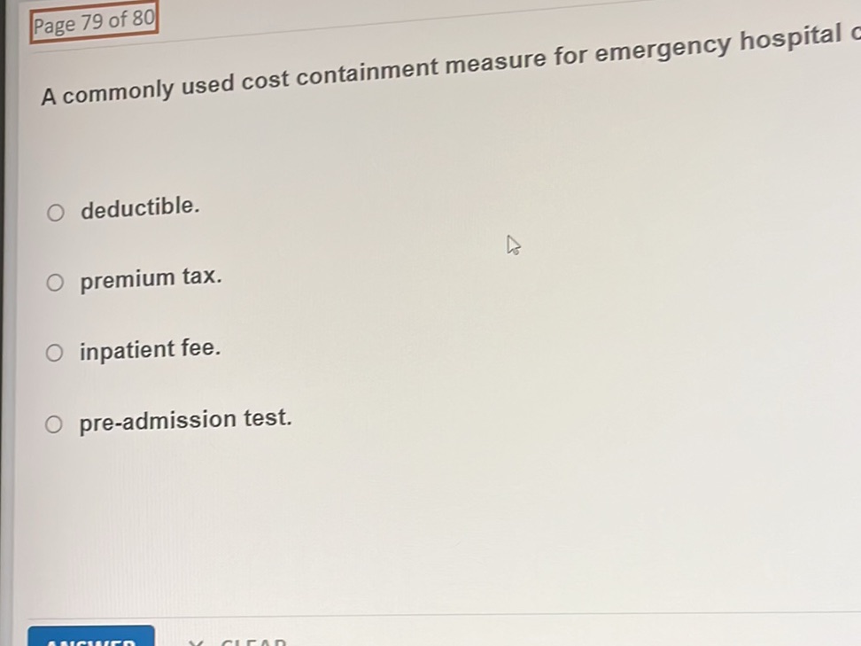 A commonly used cost containment measure for