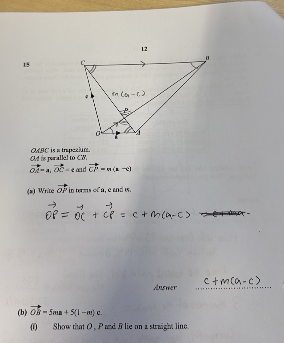 OABC is a trapezium. OA is parallel to CB. $ | StudyX