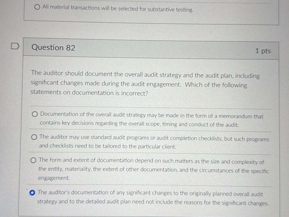 The auditor should document the overall | StudyX