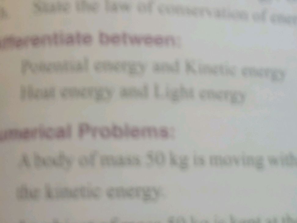 Differentiate between: Potential energy and | StudyX