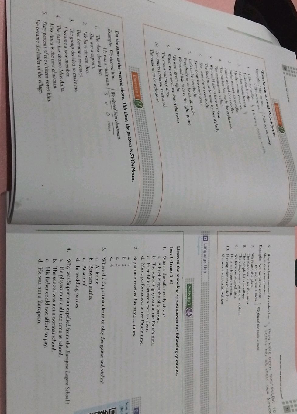 Write the sentence with SVO+Adjective.