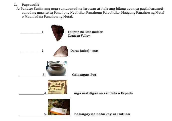 1. Pagsusulit A. Panuto: Suriin ang mga | StudyX