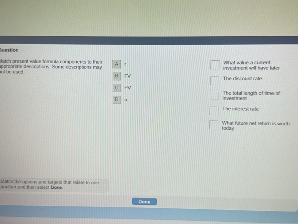 Match present value formula components to | StudyX