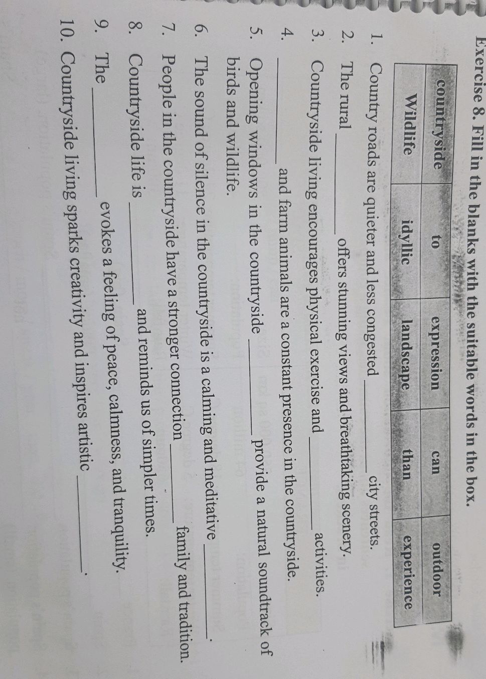 Exercise 8. Fill in the blanks with the | StudyX